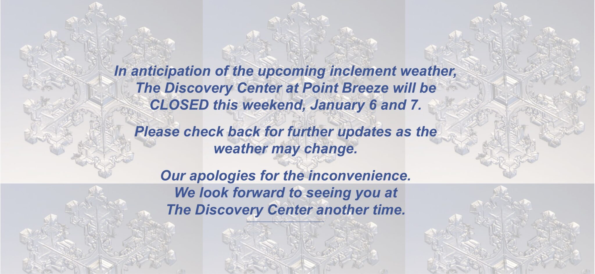 Website Slider Template Discovery Center Closed Snow 2024 Jan | D&R Greenway